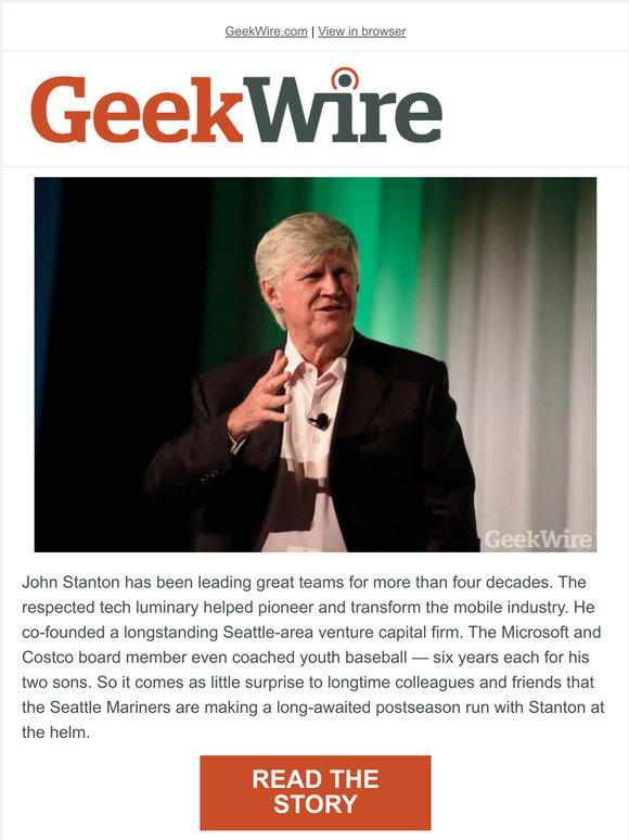 GeekWire: Meet the Mariners owner: Wireless pioneer John Stanton brings ...