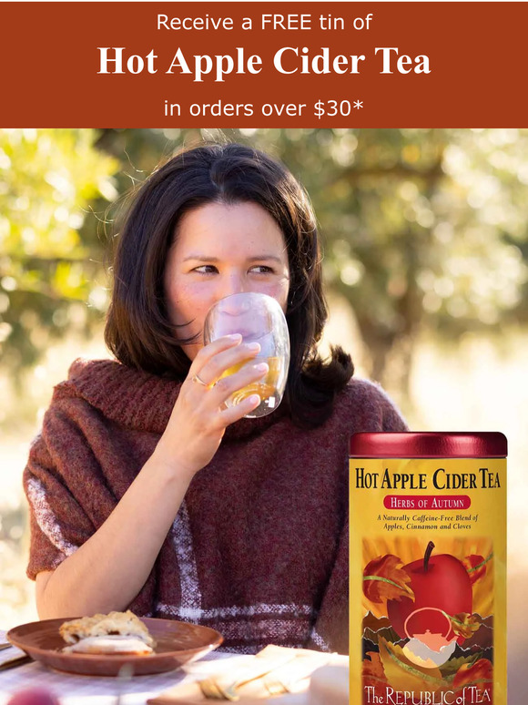 The Republic of Tea: Run, Don’t Walk! Last Day for Free Hot Apple Cider ...