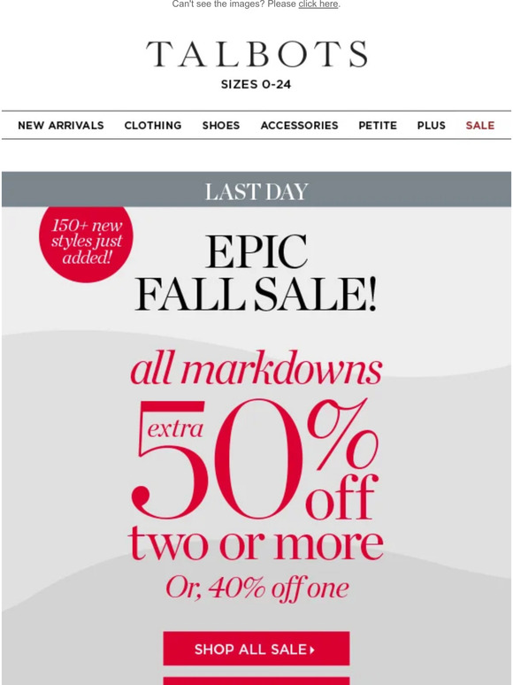 Talbots: EXTRA 50% off 2+ markdowns is ALMOST OVER | Milled