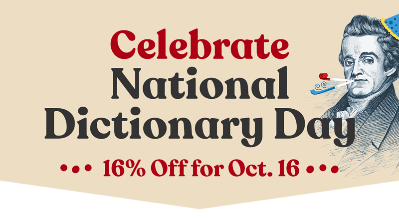 Spell It!: Happy National Dictionary Day! | Milled