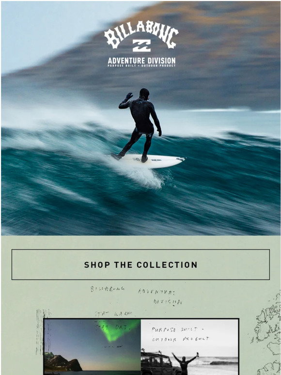 Billabong: All-New: Adventure Division purpose-built outdoor gear | Milled