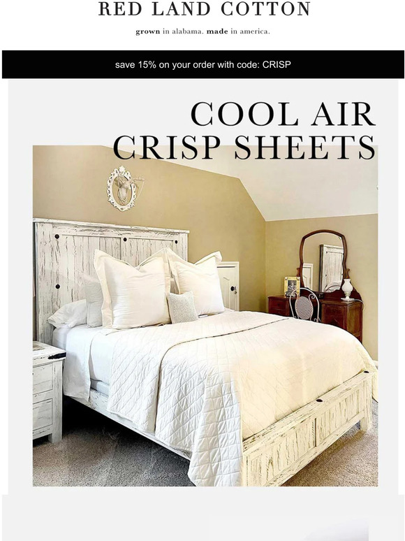 Red Land Cotton: How To Keep Your Sheets Feeling Crisp | Milled