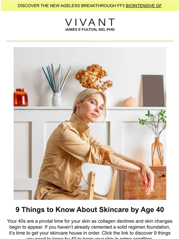 Vivant Skin Care: 9 Things to Know by 40 | Milled