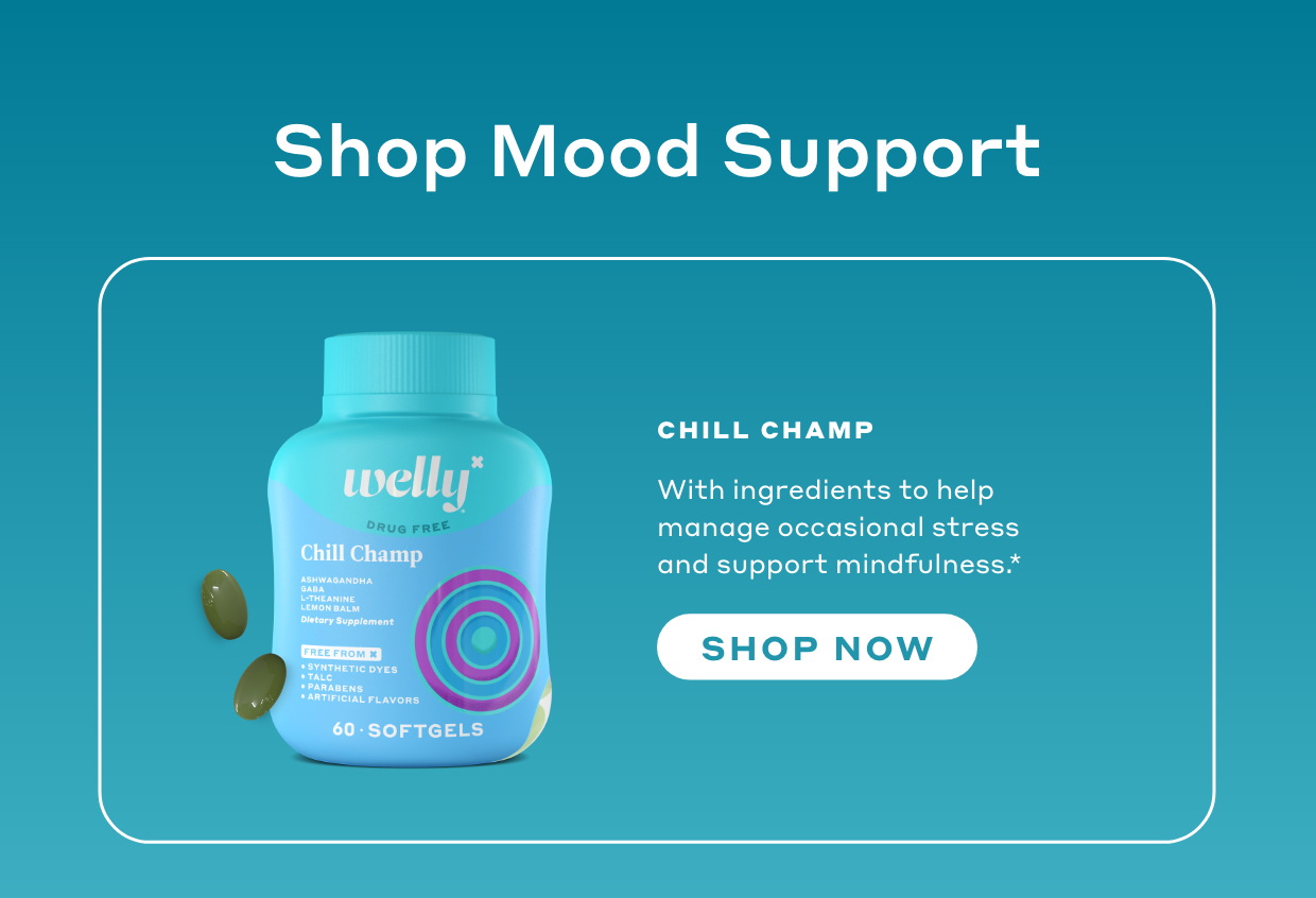 Welly: New Mood Support: Happiness Helper & Chill Champ | Milled