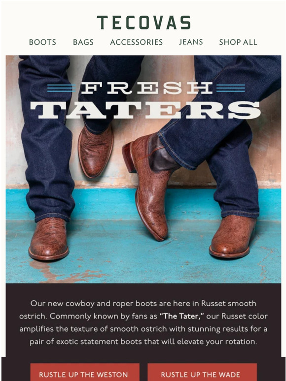 Tecovas: Rustle up some fresh Taters! Smooth ostrich is here! | Milled