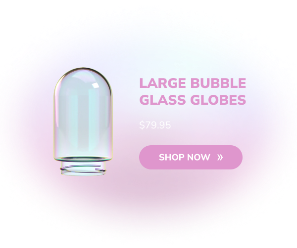 Stundenglass: Spotlight On: Bubble Glass Globes | Milled