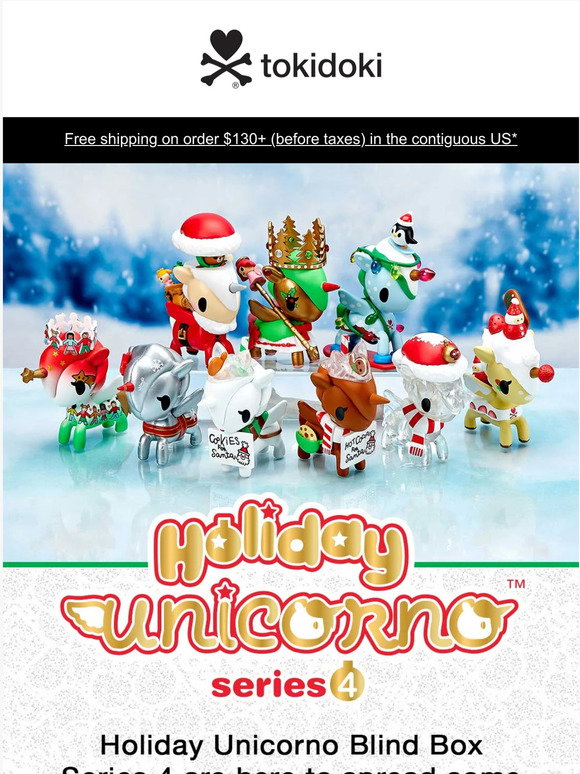 Tokidoki: HOLIDAY UNICORNO SERIES 4 ARE HERE! | Milled
