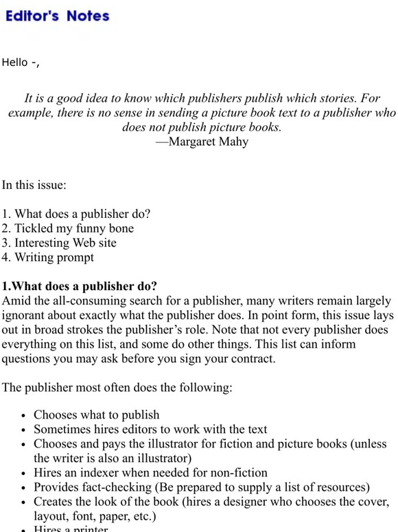 Writers Helper: What a publisher does: Editor's Notes #376 | Milled