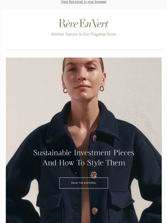 Rêve En Vert Limited: Our Sustainable Investment Pieces & How To Style ...