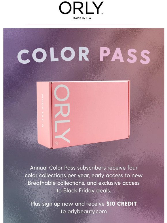 Orly: Save over 50% YEAR-ROUND with Color Pass | Milled