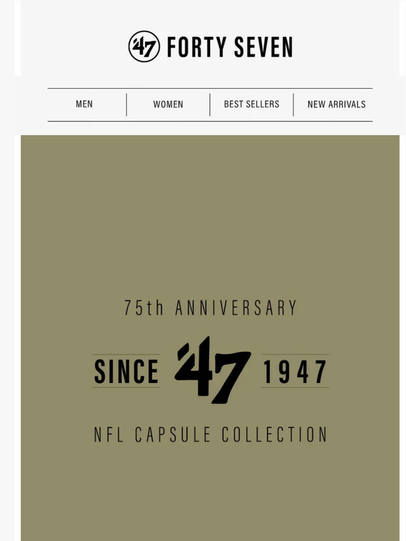 '47: NOW AVAILABLE | 75th Anniversary NFL Capsule Collection | Milled