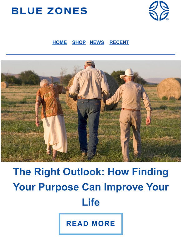 The Blue Zones Solution: Study confirms purpose and meaning add years ...