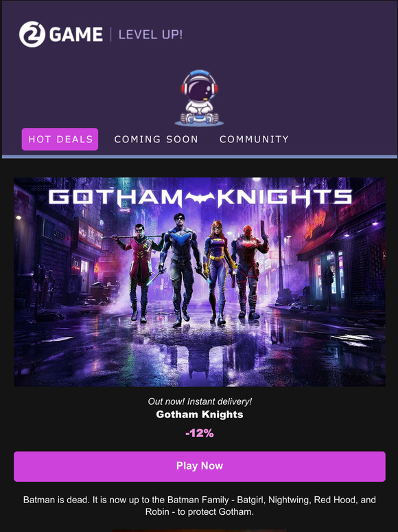 2Game: 🦇 Gotham Knights is here! Save 12% and step into the Knight. | Milled