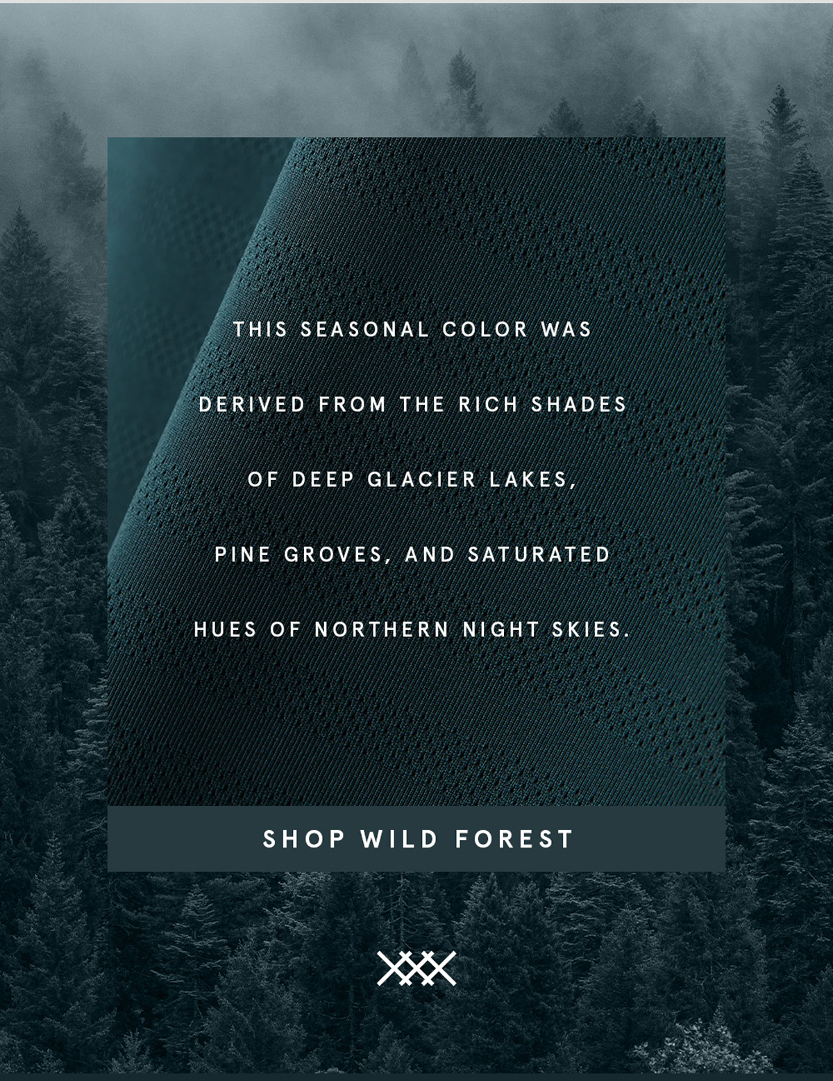 Rhone: New Color Collection: Wild Forest | Milled