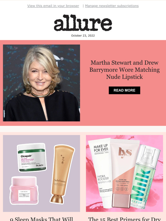 Allure: Martha Stewart and Drew Barrymore Wore Matching Nude Lipstick ... Allure: Martha Stewart and Drew Barrymore Wore Matching Nude Lipstick ...