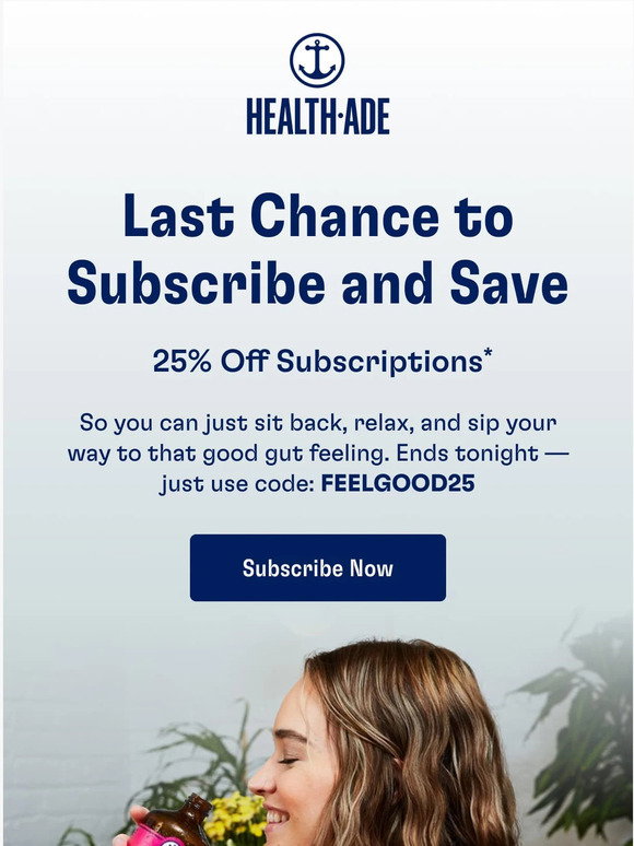 Health-Ade: Final reminder, —👉 | Milled