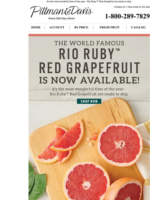 Pittman & Davis: The World Famous Rio Ruby Red Grapefruit is Now ...