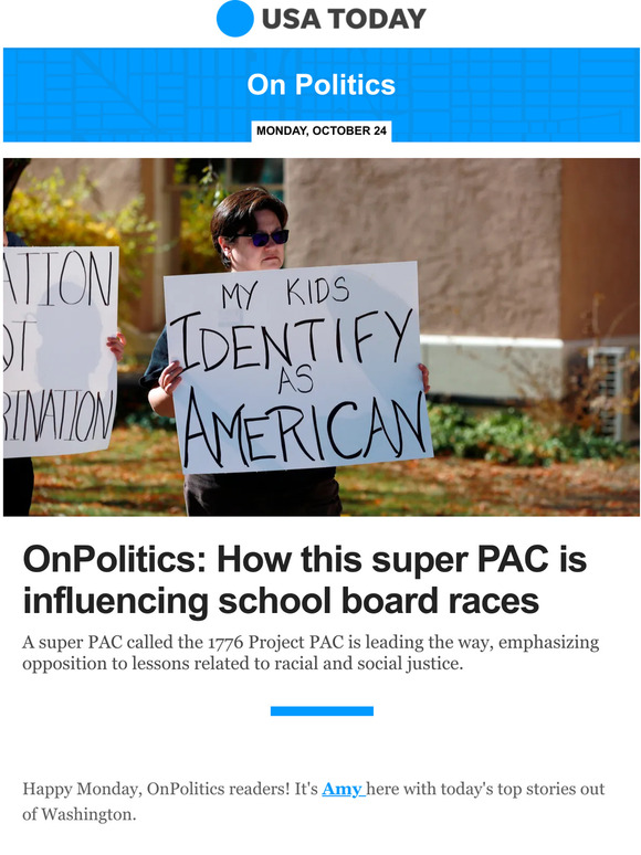 USA TODAY: OnPolitics: How this super PAC is influencing school board ...