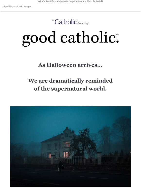 The Catholic Company: A Catholic guide to spooky things: demons, ghosts ...