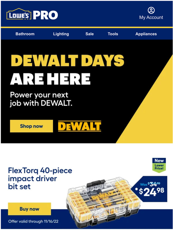 Lowe's: DEWALT days are here - save now. | Milled