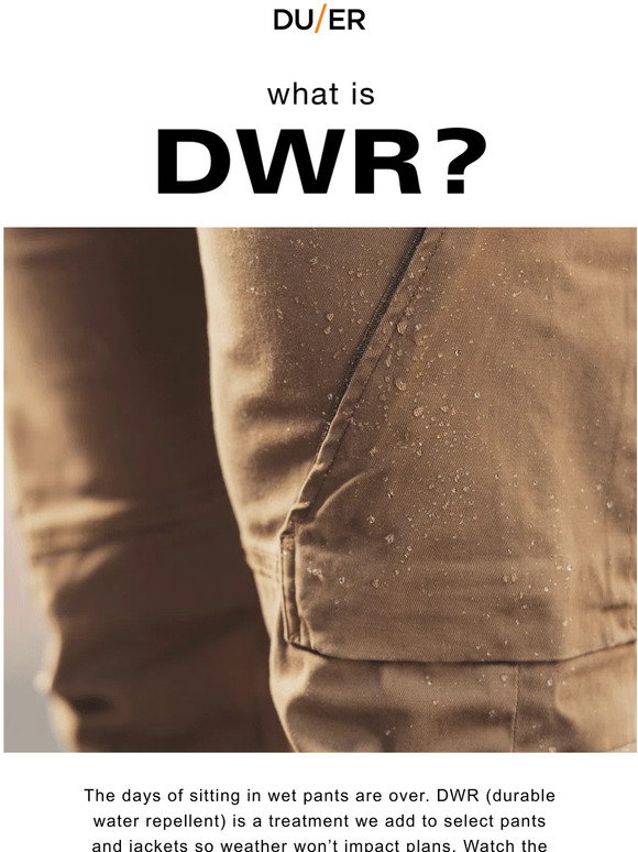 DUER: What is DWR? | Milled