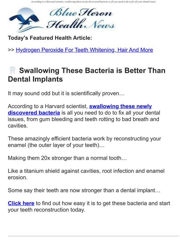 Blue Heron Health News: Hydrogen peroxide and old teeth | Milled
