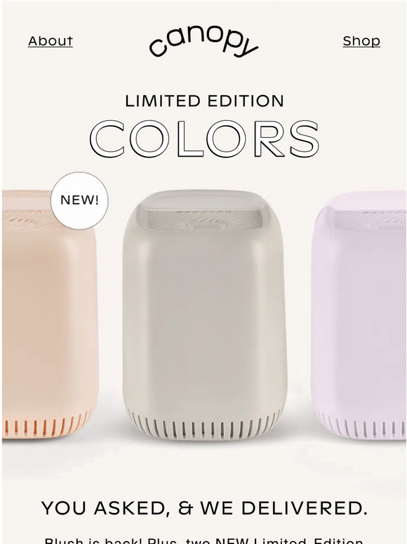 Canopy: NEW COLORS! 🎨💧 Meet Moonstruck, Blush, & Lilac | Milled
