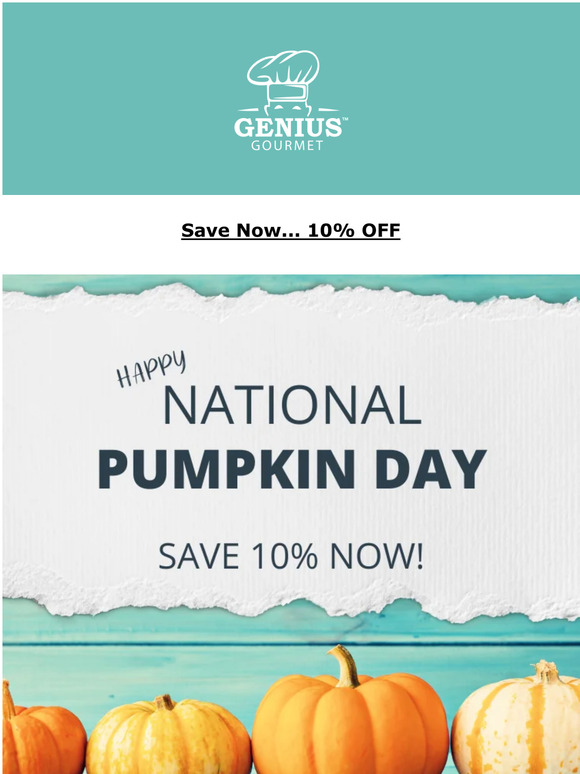 Genius Gourmet Inc.: National Pumpkin Day! | Milled