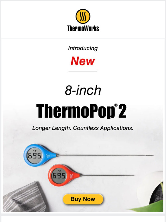 ThermoWorks: New 8-inch ThermoPop 2 Digital Thermometer | Milled