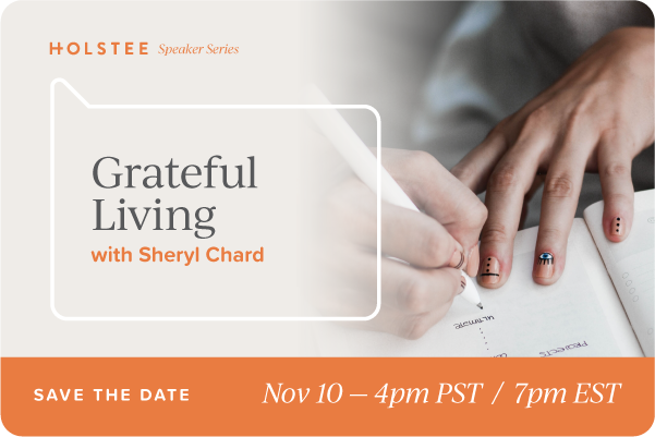 Holstee You Re Invited Grateful Living Workshop With Sheryl Chard