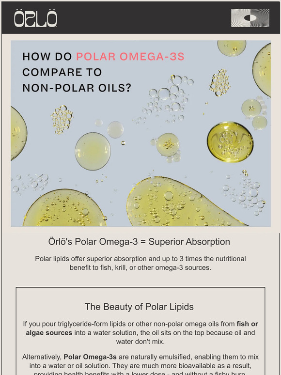 Örlö Nutrition: Polar Omega-3s vs. Non-Polar Oils | Milled