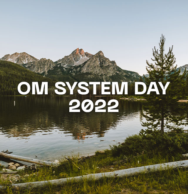 Olympus: It’s OM SYSTEM Day! Tune In for Live Sessions & Watch Our New Video | Milled