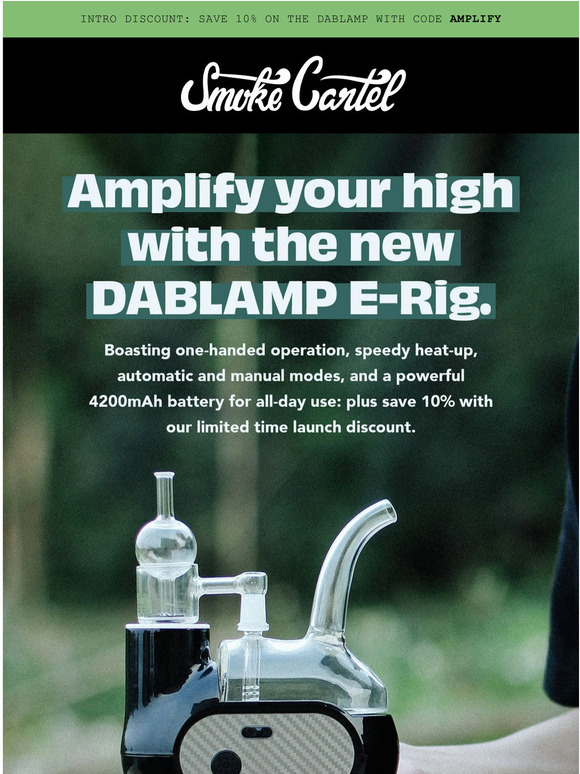 Smoke Cartel: Load up, power on, sesh away with the new DABLAMP e-rig ...