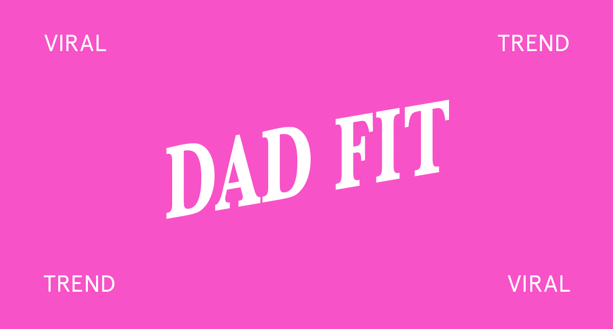 Bershka: DAD FIT🙋‍♂️ How to combine the latest trend | Milled