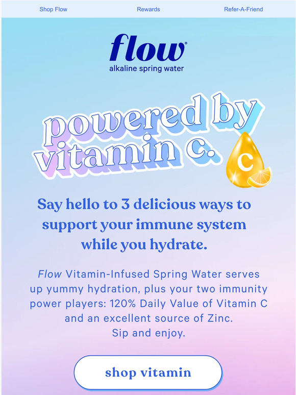 Flow Hydration: NEW immunity must-haves. | Milled