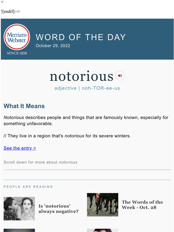 Spell It!: Notorious - plus, Is 'notorious' always negative? | Milled