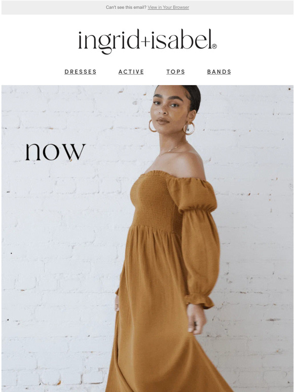 Ingrid & Isabel: RTW Dresses Have Arrived! | Milled