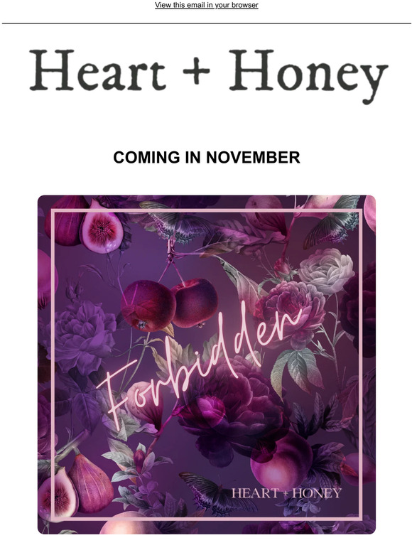 Heart + Honey: Forbidden Box Freebie🍒 | Milled