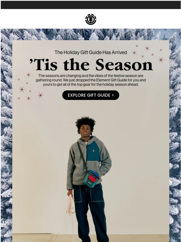 Element: Just Released: Element Holiday Gift Guide | Milled