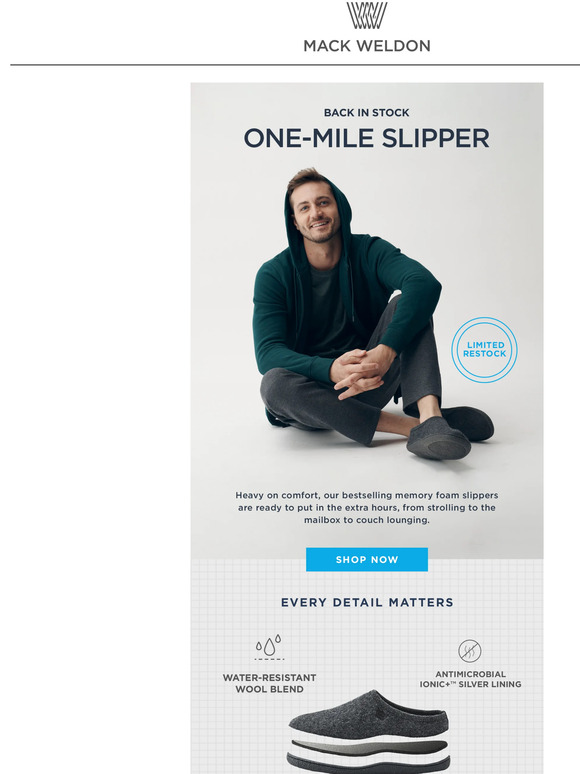 Mack Weldon: Restocked: The One-Mile Slipper. | Milled