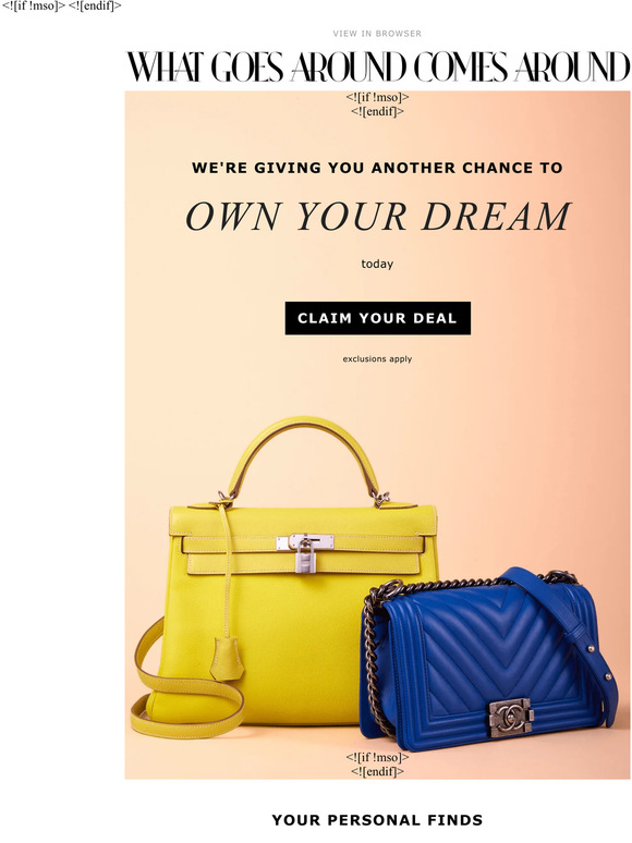 What Goes Around Comes Around: Last Chance! 10% Off Luxury Items | Milled