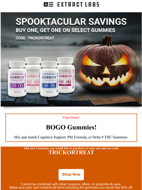 Extract Labs: Final Hours: BOGO Gummies! 🎃🦇 | Milled
