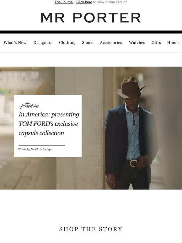 MR PORTER: TOM FORD’s urban cowboy | Milled