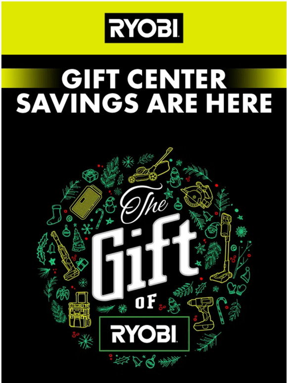 Ryobi: RYOBI Gift Center Savings are HERE>> | Milled