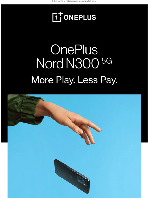 OnePlus: Meet the NEW OnePlus Nord N300 5G | Now Available | Milled