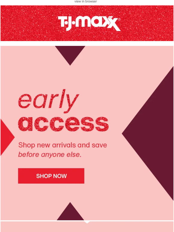 TJ Maxx: Early Access. Exclusive deals. Hurry! 🛒 | Milled