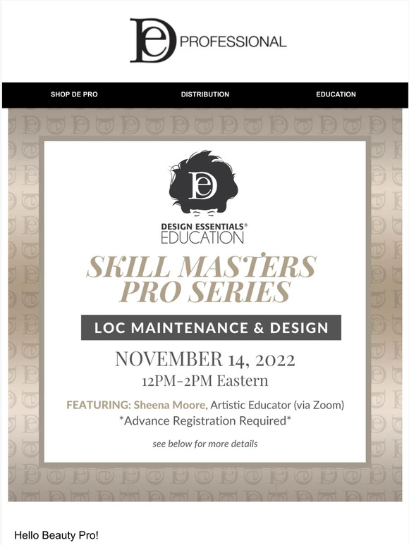 Design Essentials: PRO CLASS: DE® Skill Masters Pro Series Presents ...