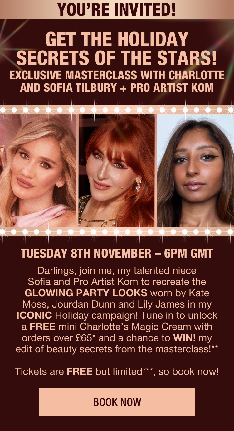 Charlotte Tilbury: Exclusive Masterclass with Charlotte + Sofia Tilbury!🤍 | Milled