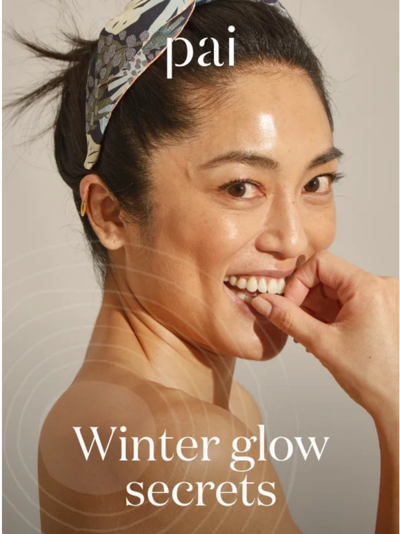 Pai Skincare: Winter glow is very much a thing | Milled