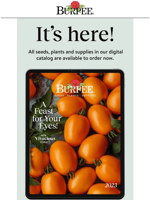 Burpee: It's Here: Browse Our 2023 Catalog! | Milled